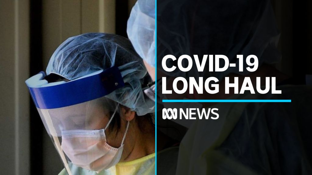 What are the long-term effects of COVID-19? - ABC News