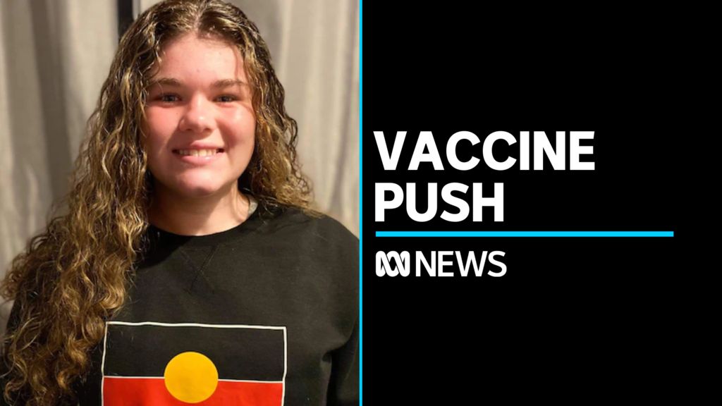 The Indigenous kids urging others to get vaccinated - ABC News