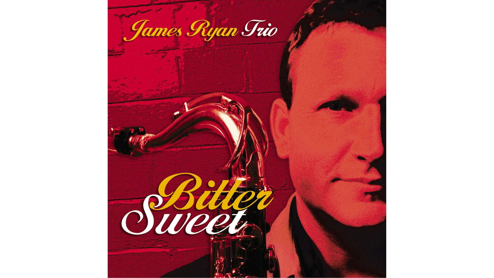 James Ryan Trio - Bitter Sweet - ABC Music