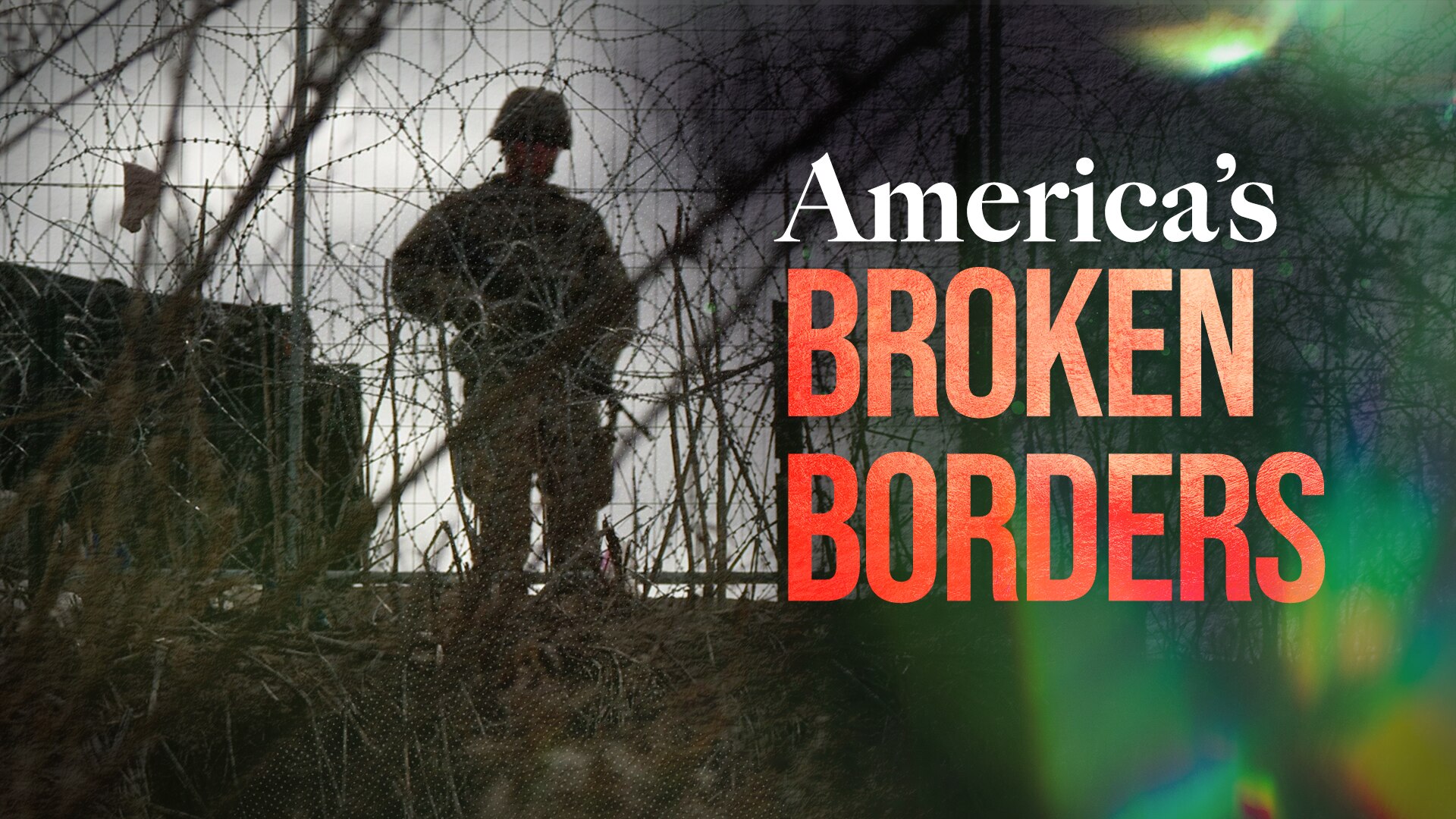 America’s Broken Borders - ABC Content Sales