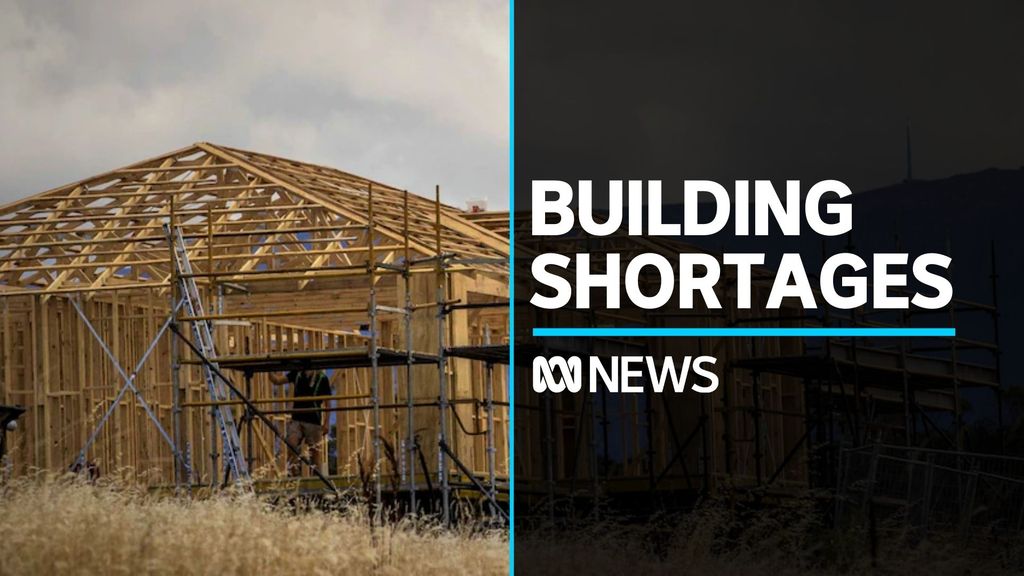 Materials shortage causing headaches for the building industry - ABC News