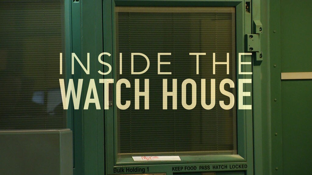 Inside the Watch House - ABC News