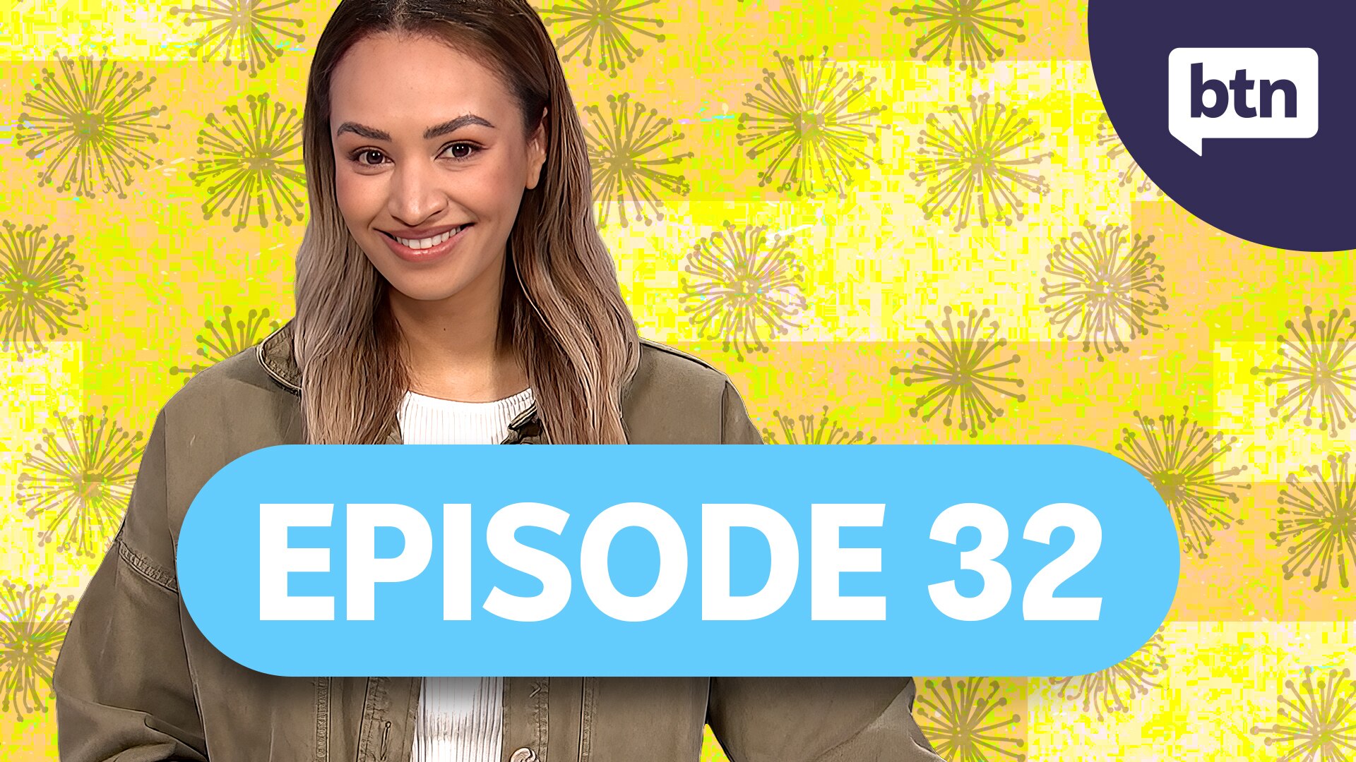 BTN Classroom Episode 32, 2024 - Behind The News