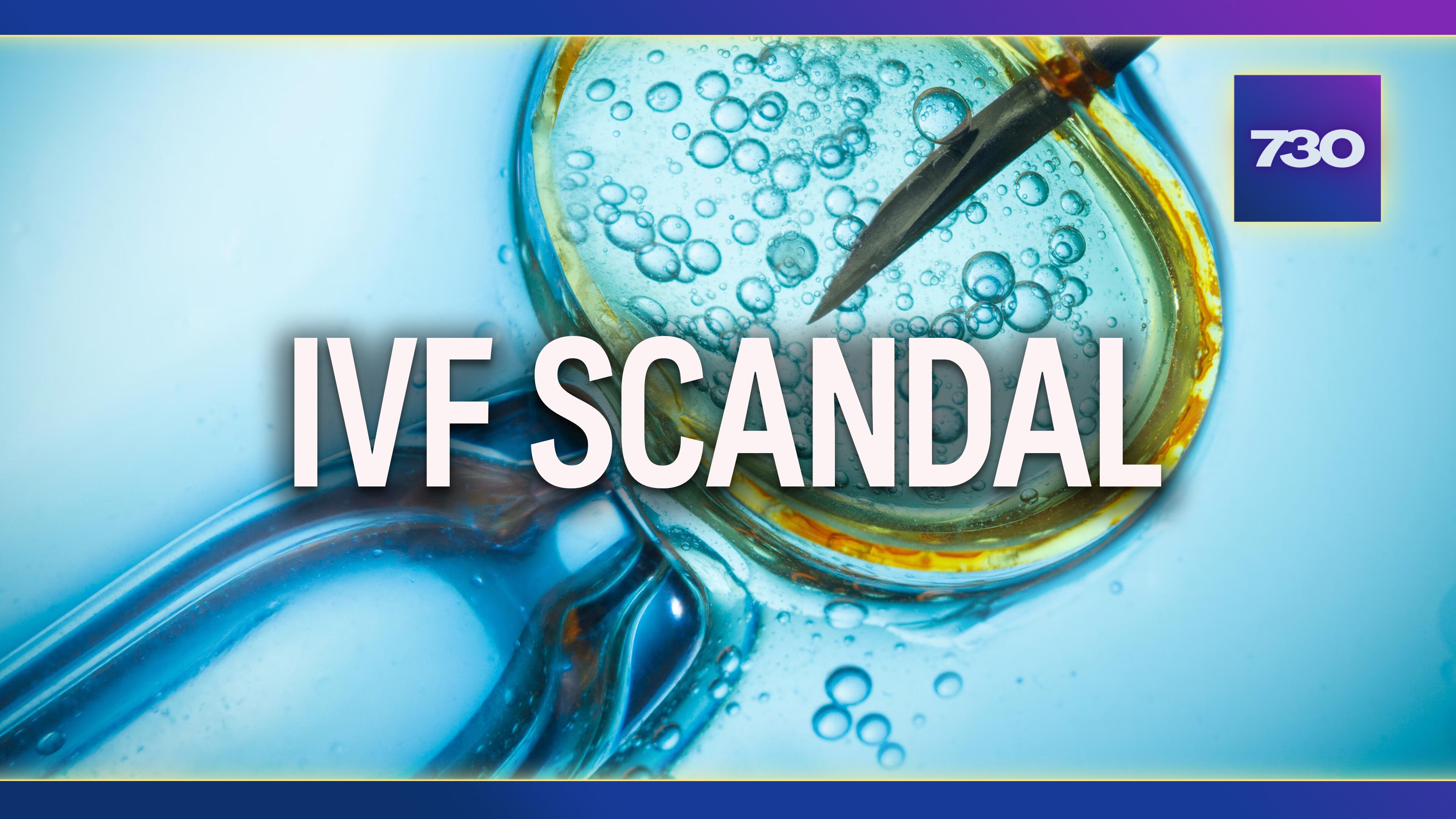 IVF clinics under the microscope - ABC News
