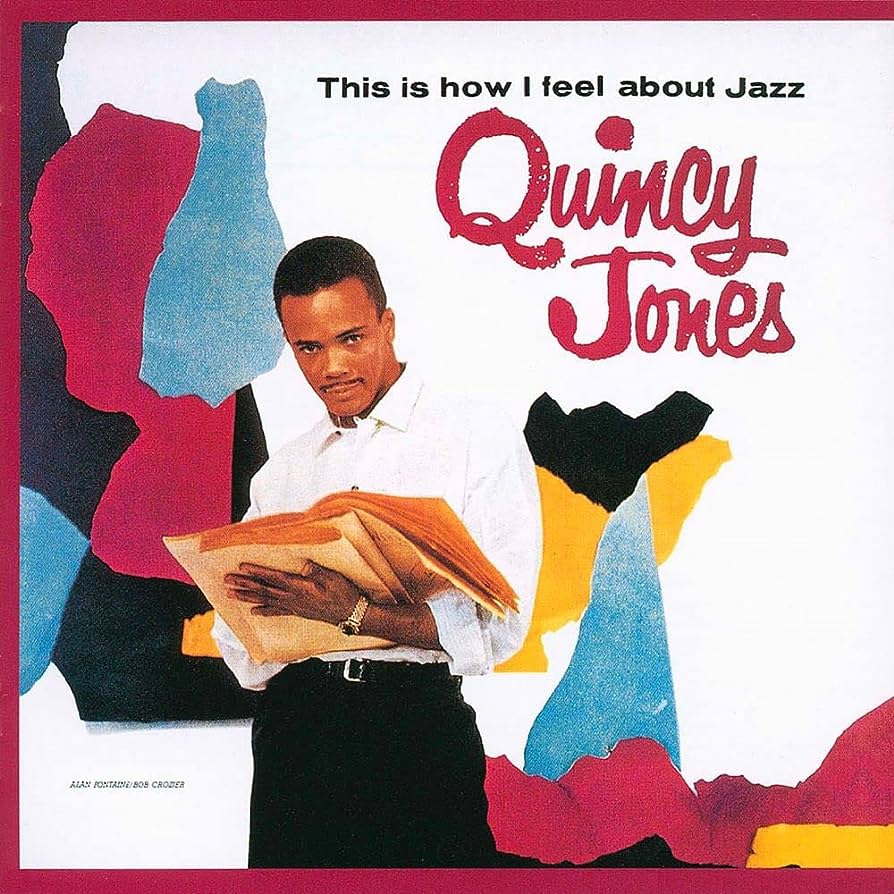 'This Is How I Feel About Jazz' Quincy Jones - ABC Jazz