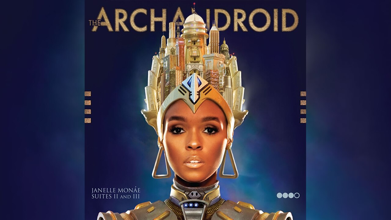 Janelle Monáe – The ArchAndroid - ABC listen