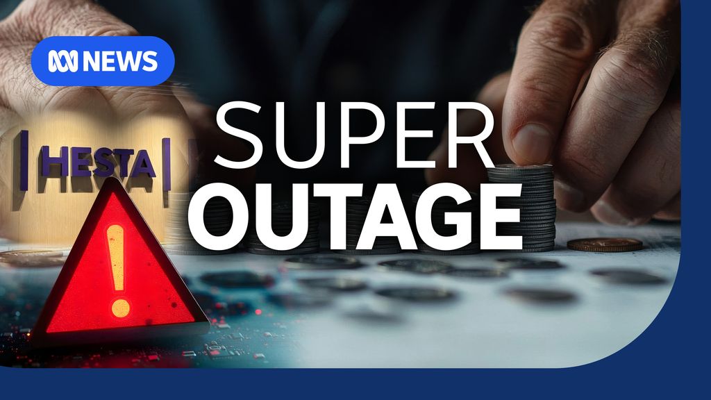 Why HESTA super fund members are locked out of their accounts - ABC News