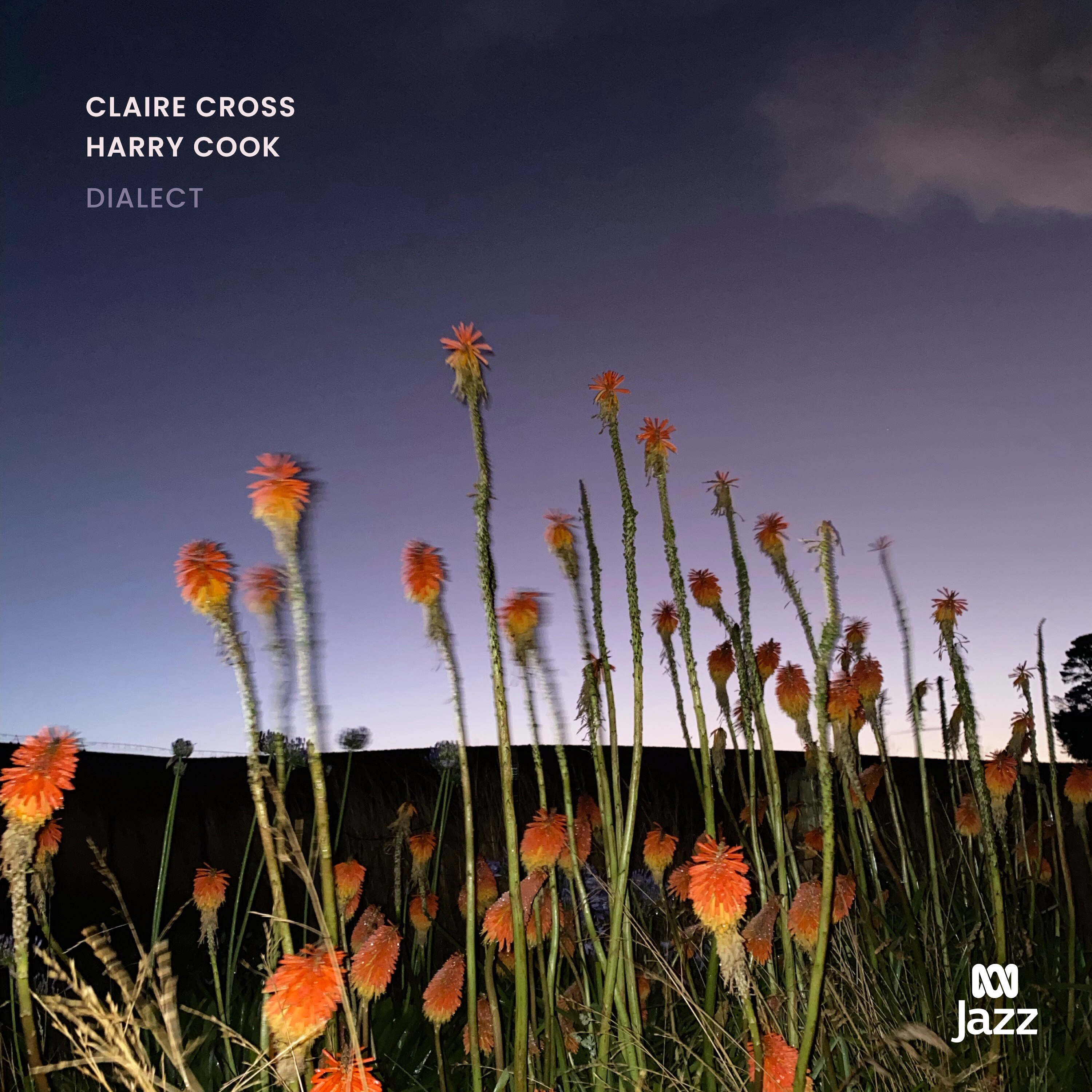 'Dialect' Claire Cross + Harry Cook - ABC Jazz