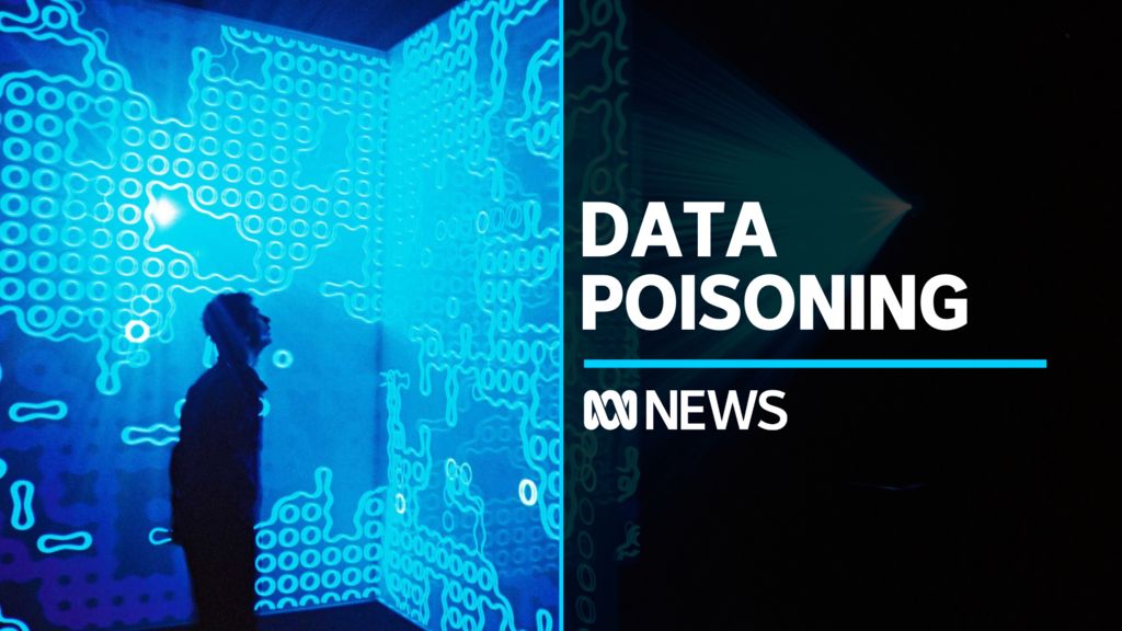 What is data poisoning and how does it threaten AI safety? - ABC News