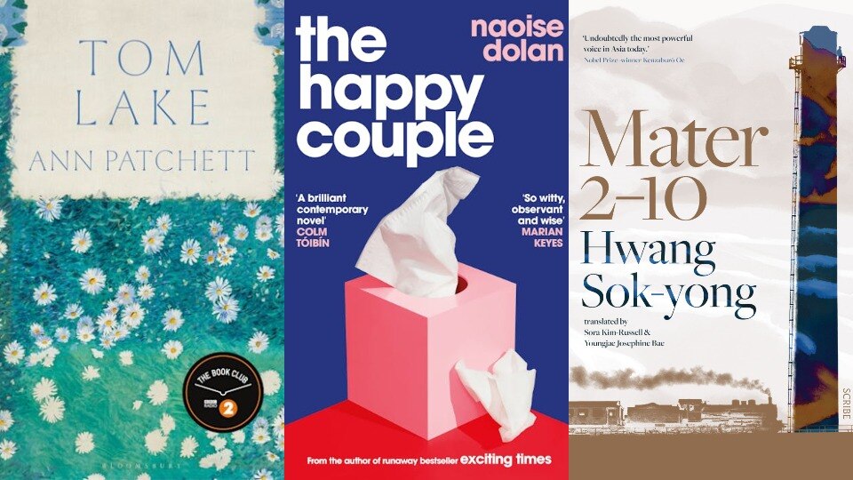 New books by Ann Patchett, Naoise Dolan and Hwang Sok-yong: “Good ...