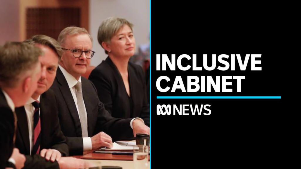 New Labor cabinet 'very representative' of modern day Australia - ABC News