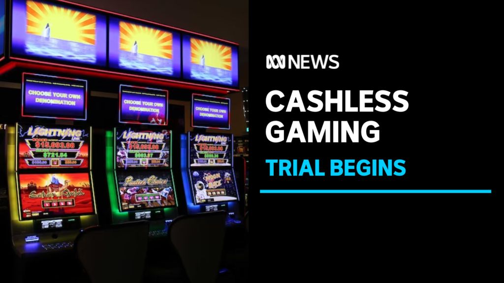 Cashless gaming trial begins in New South Wales - ABC News
