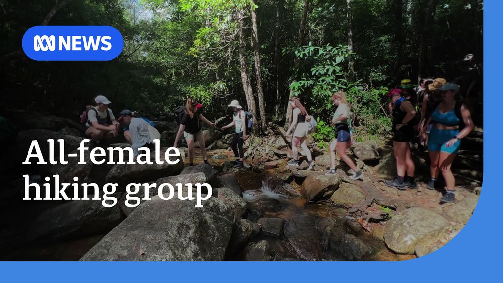 All-female hiking group becoming popular in North Queensland - ABC News