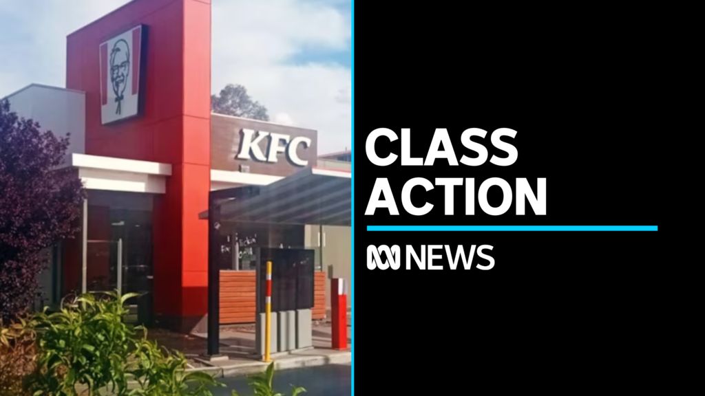 Former workers sue KFC for second time over right to 10-minute breaks ...