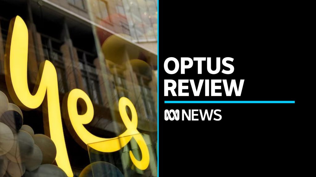 Optus response to network outage prompts government review - ABC News