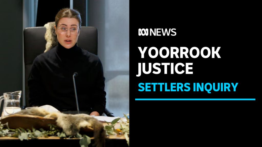 Inquiry hears evidence of settler violence in Victoria - ABC News