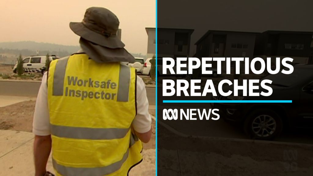 Worksafe ACT figures show repeat breaches in construction industry ...