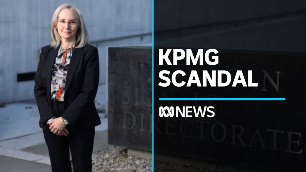 Australian spy agency drawn into KPMG scandal over government contracts ...