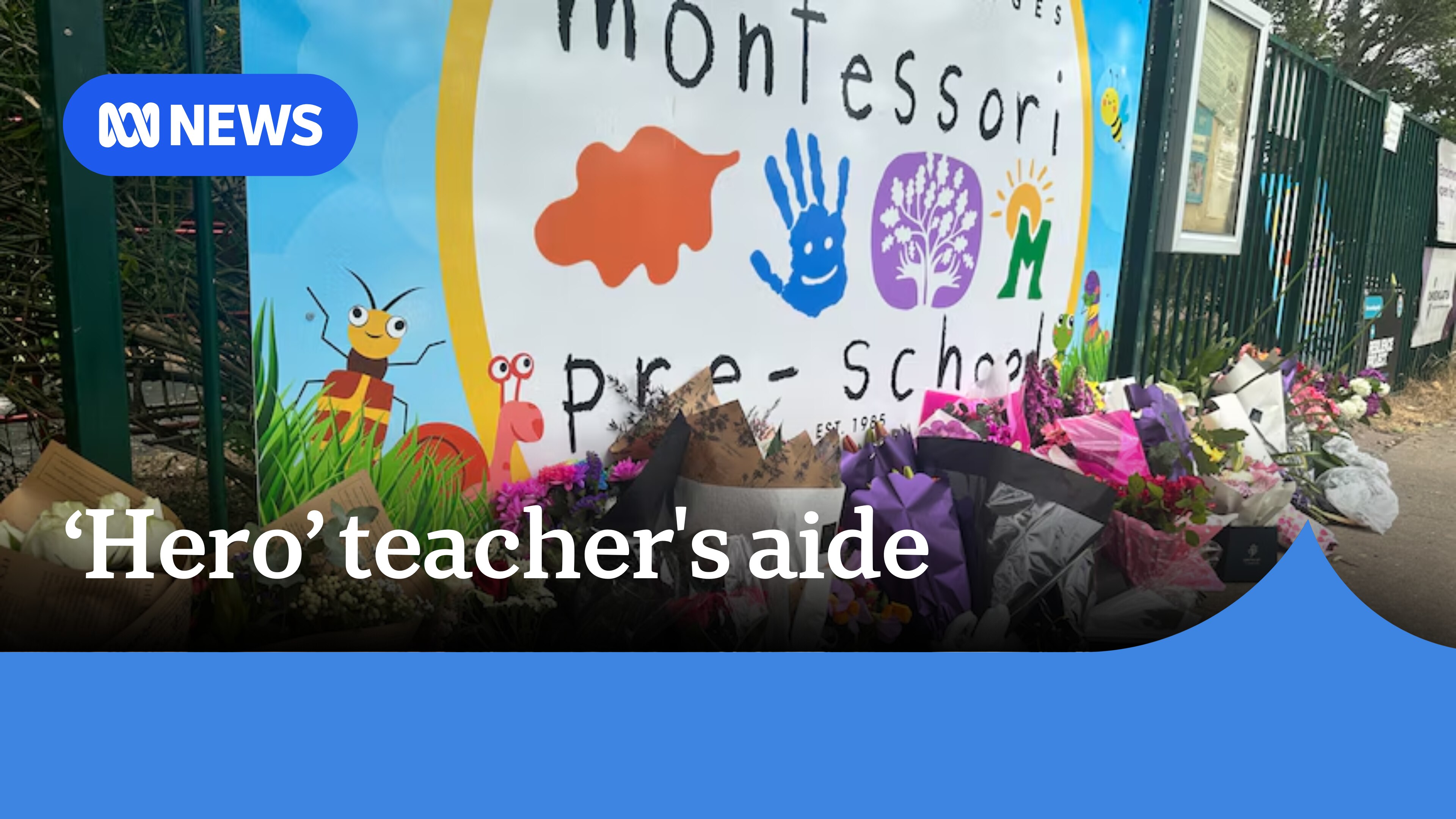 Community pays tribute to 'hero' teacher's aide after deadly preschool ...