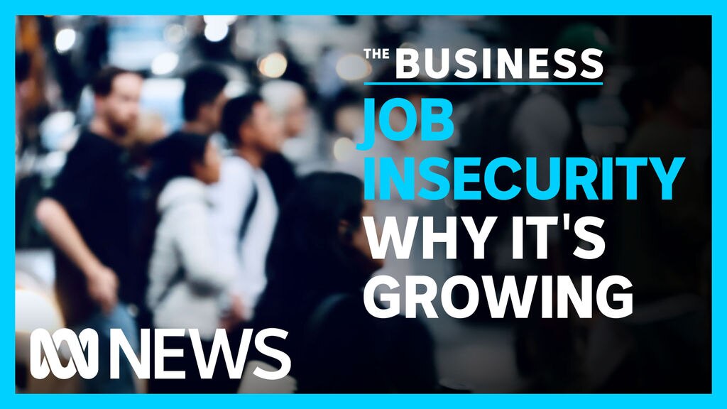 Most Australians think job security is a problem and casual work is a ...
