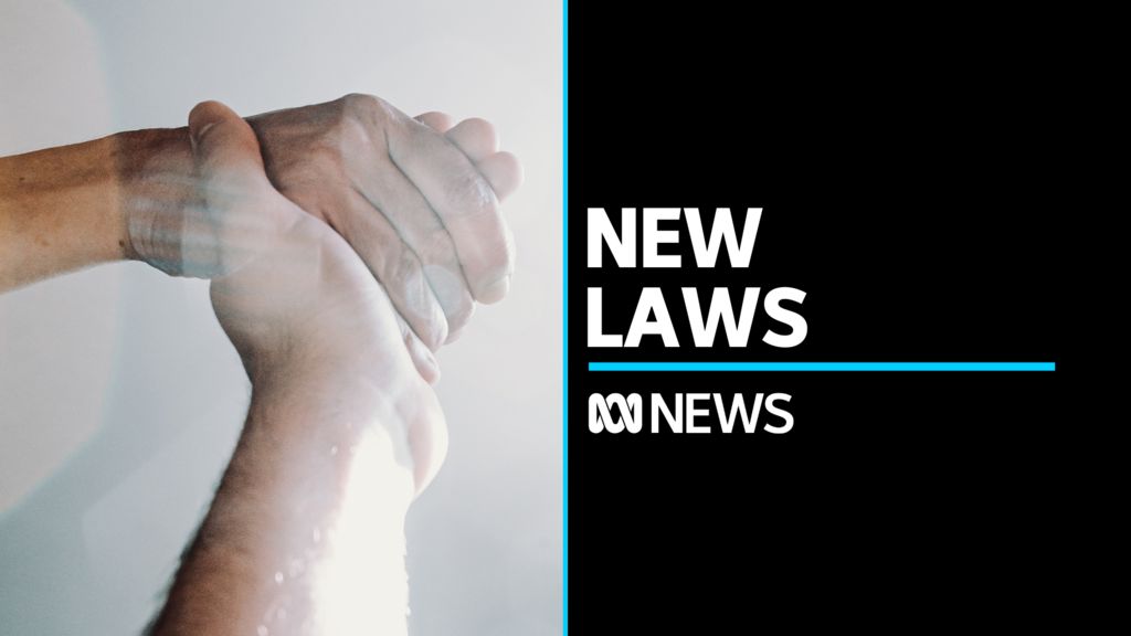 Voluntary assisted dying laws take effect in South Australia - ABC News