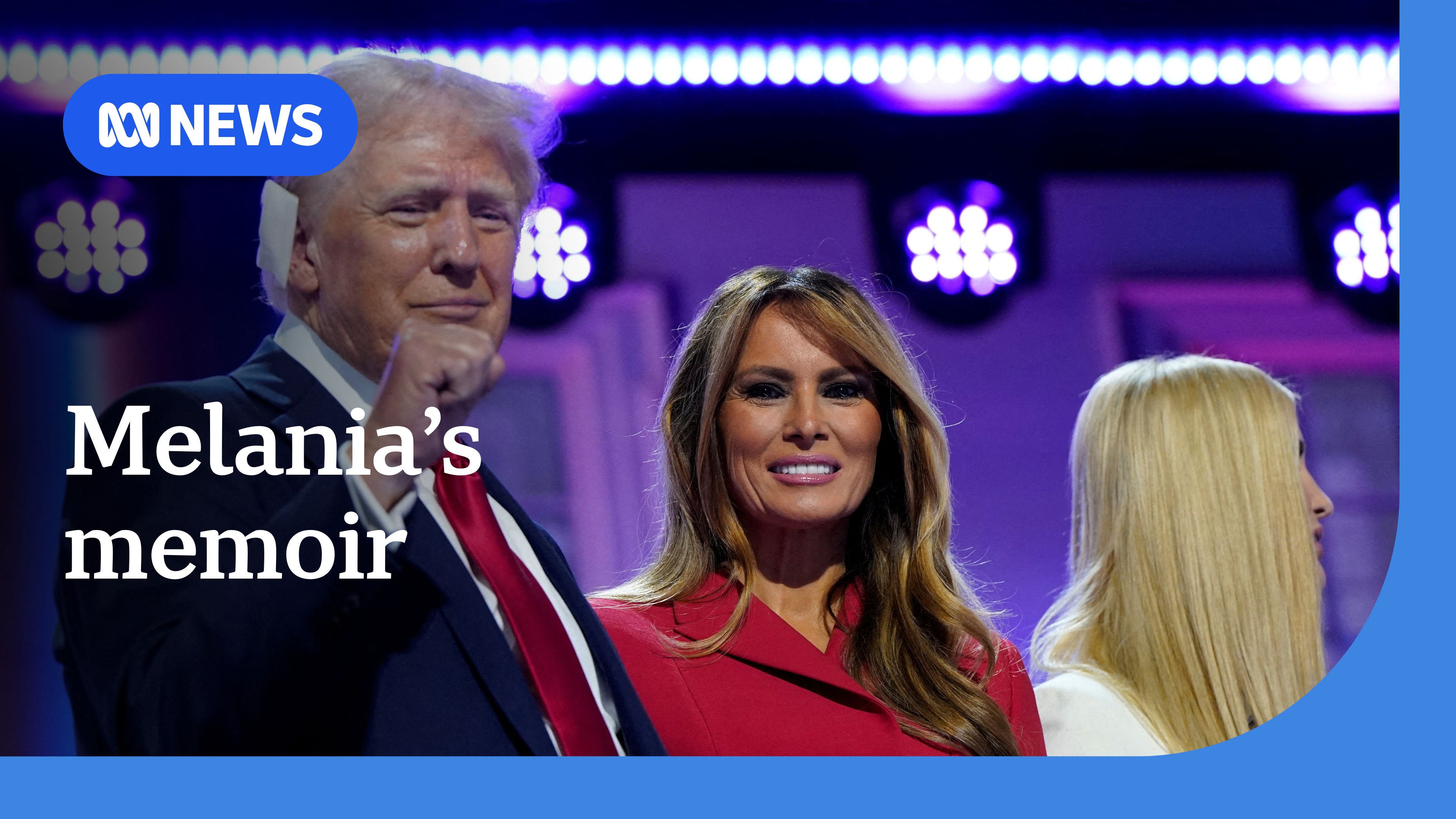 How Melania Trump's memoir will impact the US election - ABC News