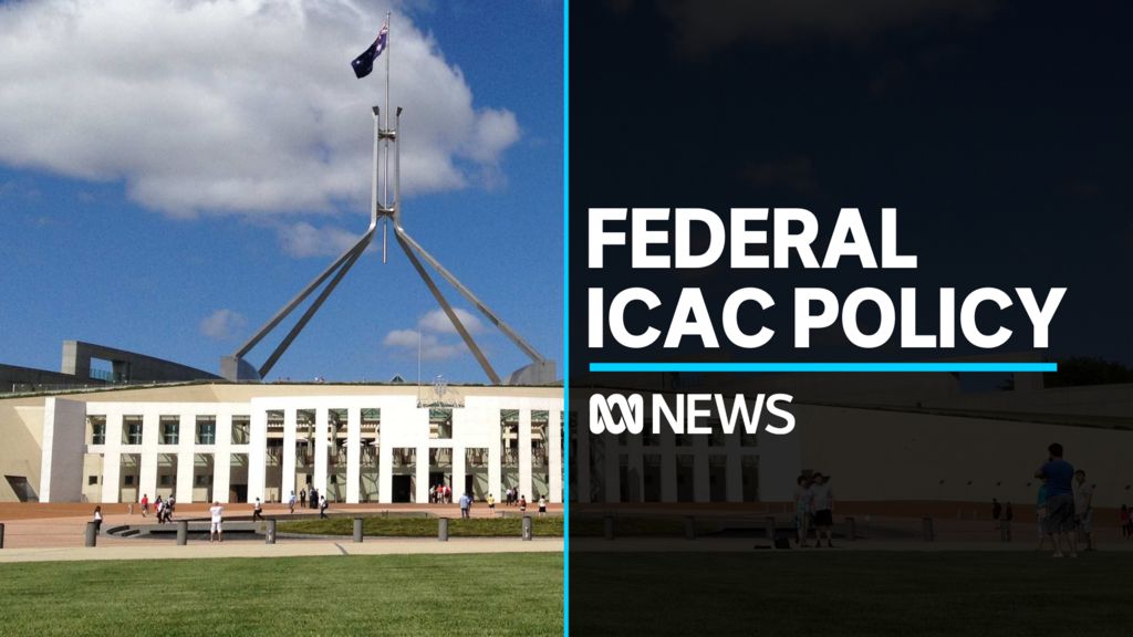 Where do the LNP and Labor stand on a federal anti-corruption ...