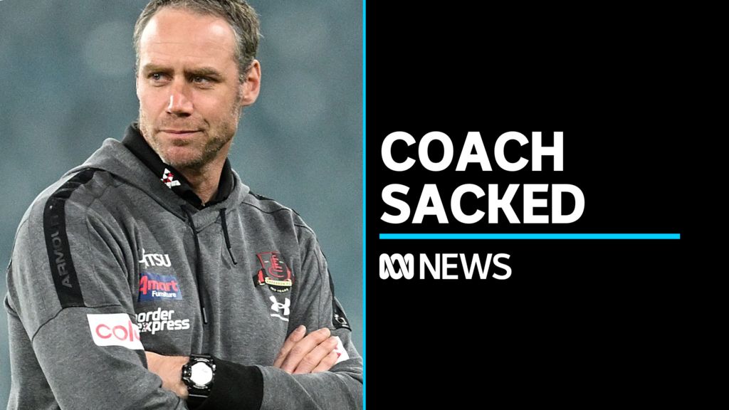 Essendon sacks AFL head coach Ben Rutten - ABC News