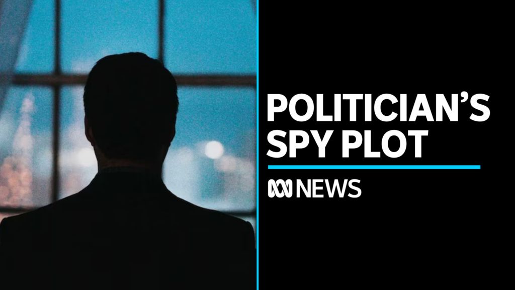 ASIO reveals former politician 'sold out' Australia for a foreign ...