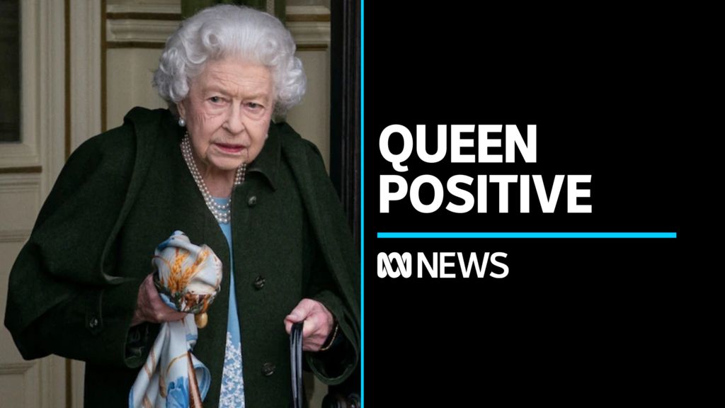 Queen Elizabeth tests positive to COVID-19 - ABC News