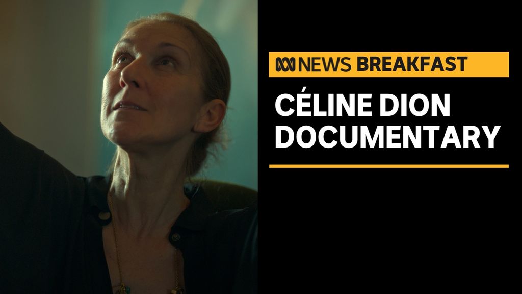 Céline Dion doco offers glimpse into singer's life with stiff person ...