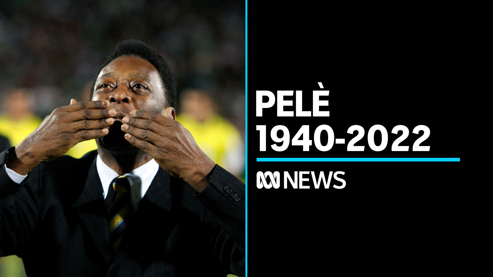 Brazilian football legend Pelé dies aged 82 - ABC News