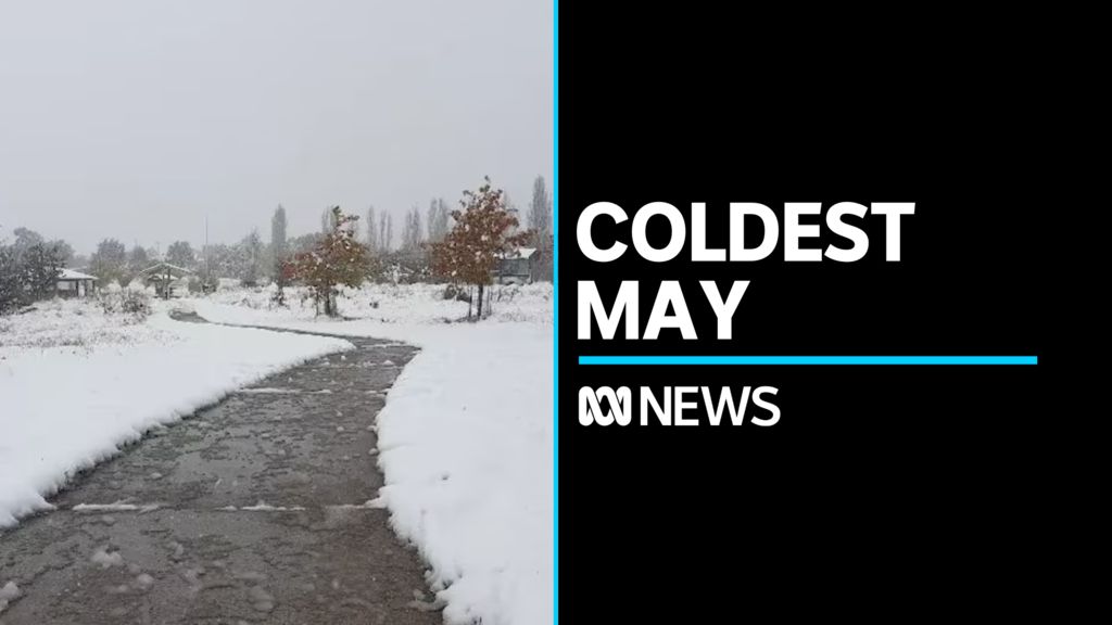 Australia records its coldest May nights on record - ABC News