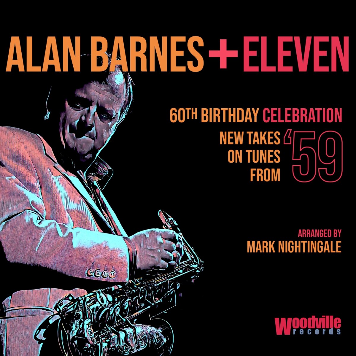 'New Takes On Tunes From '59' Alan Barnes - ABC Jazz