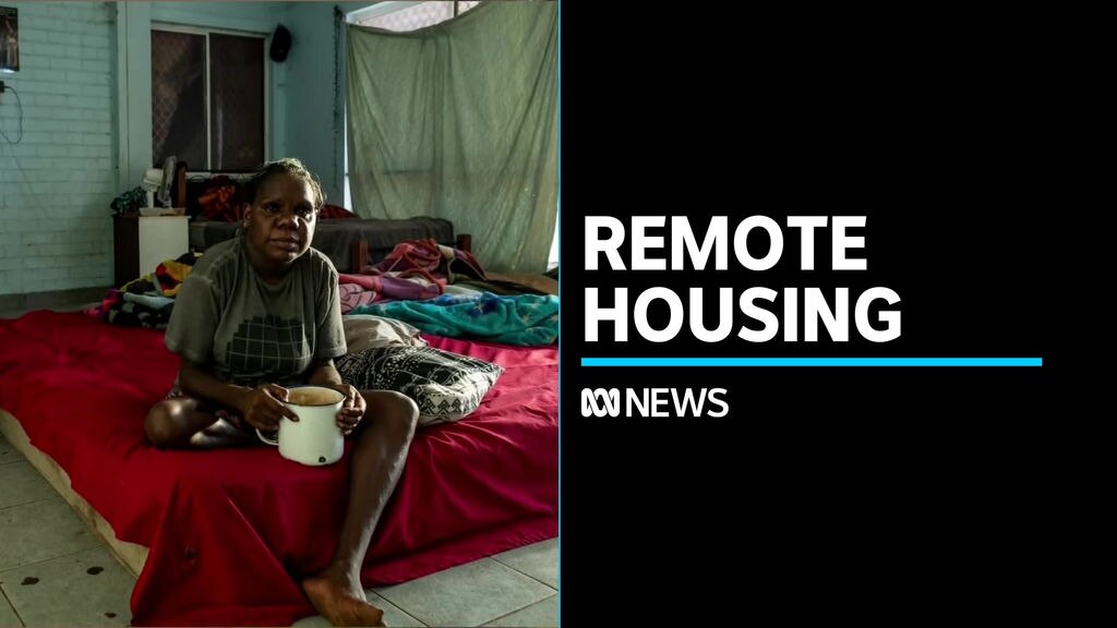 NT Government predicts it will miss remote housing deadline - ABC News
