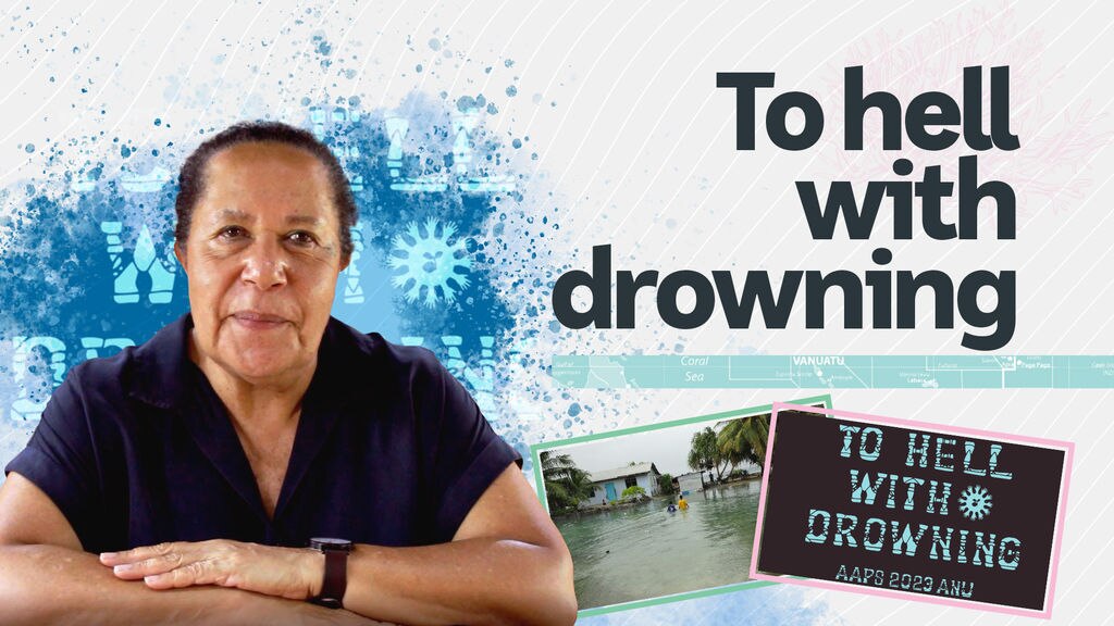 'To hell with drowning' aims to reframe fatalist views of Pacific ...