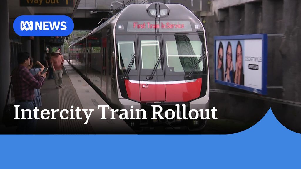 New intercity trains begin service across New South Wales - ABC News