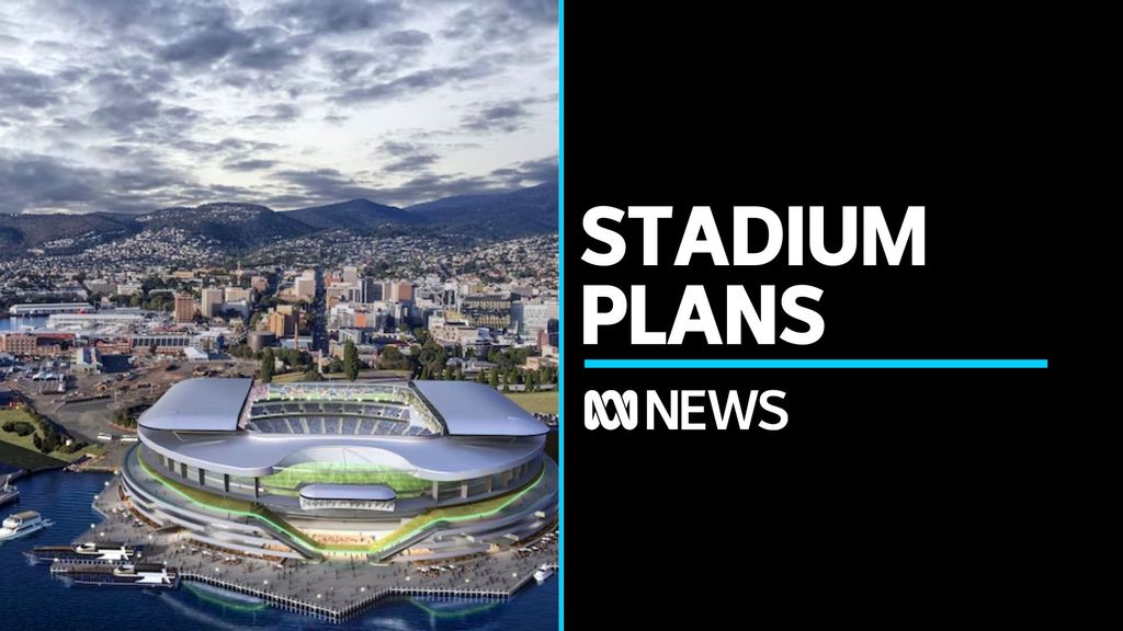 Mixed views on planned development of new Hobart stadium - ABC News