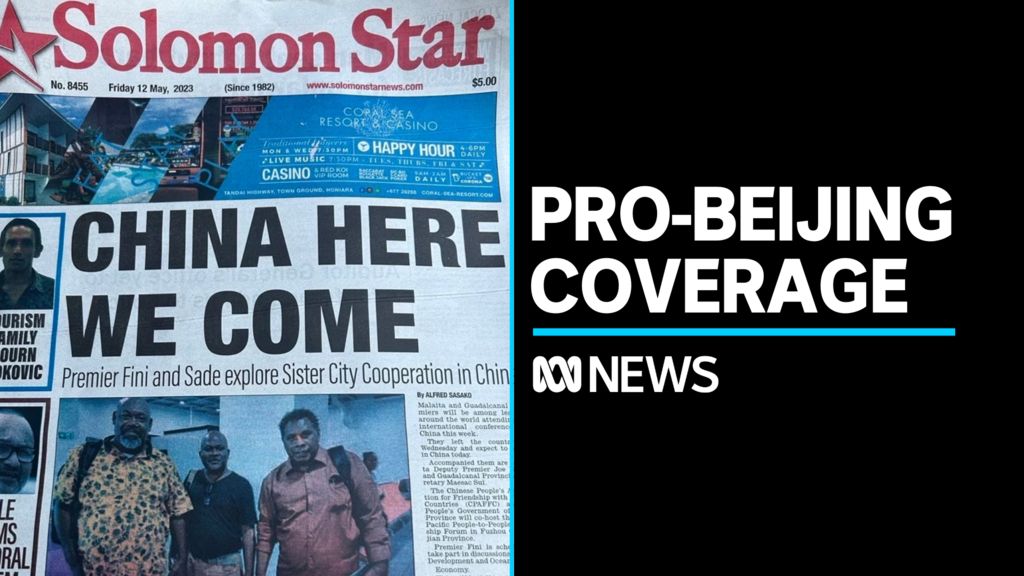 Solomon Islands news outlet pledges to promote China's generosity - ABC ...