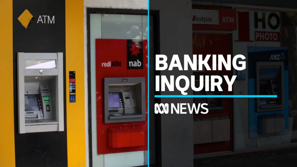 Parliamentary inquiry into bank branch closures in regional communities ...