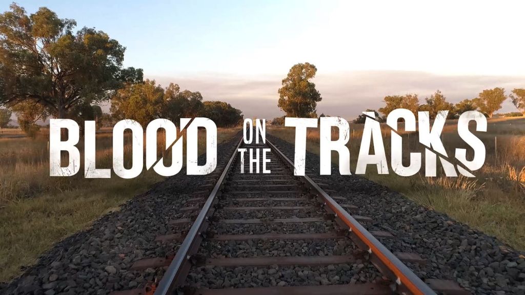 Blood on the Tracks - Part 1 - ABC News