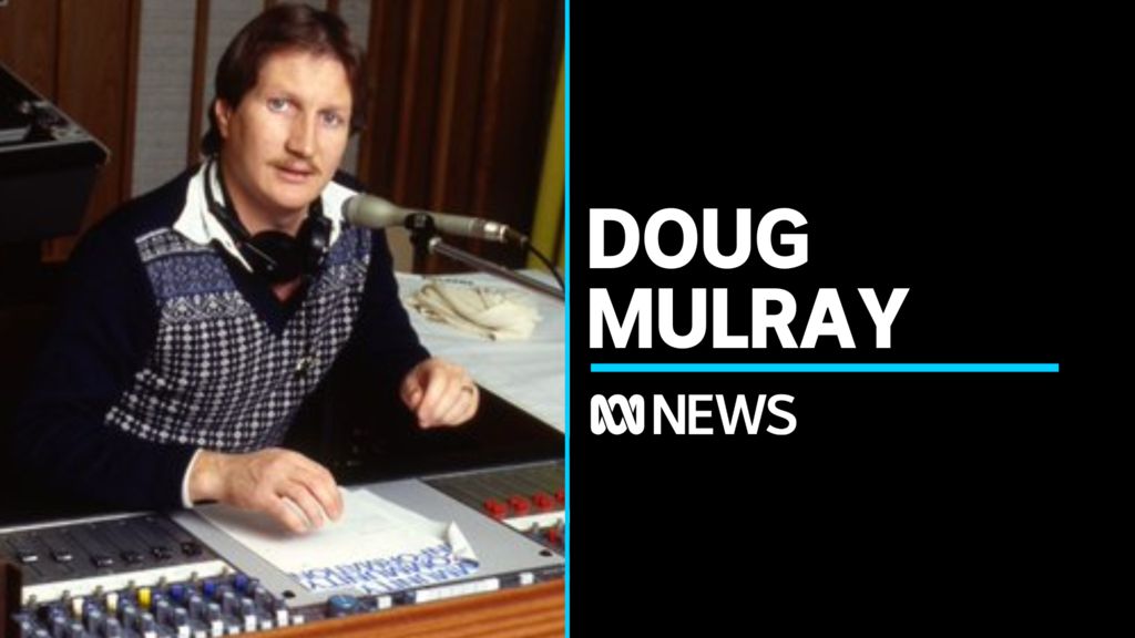 Veteran Sydney radio personality Doug Mulray dead at 71 - ABC News