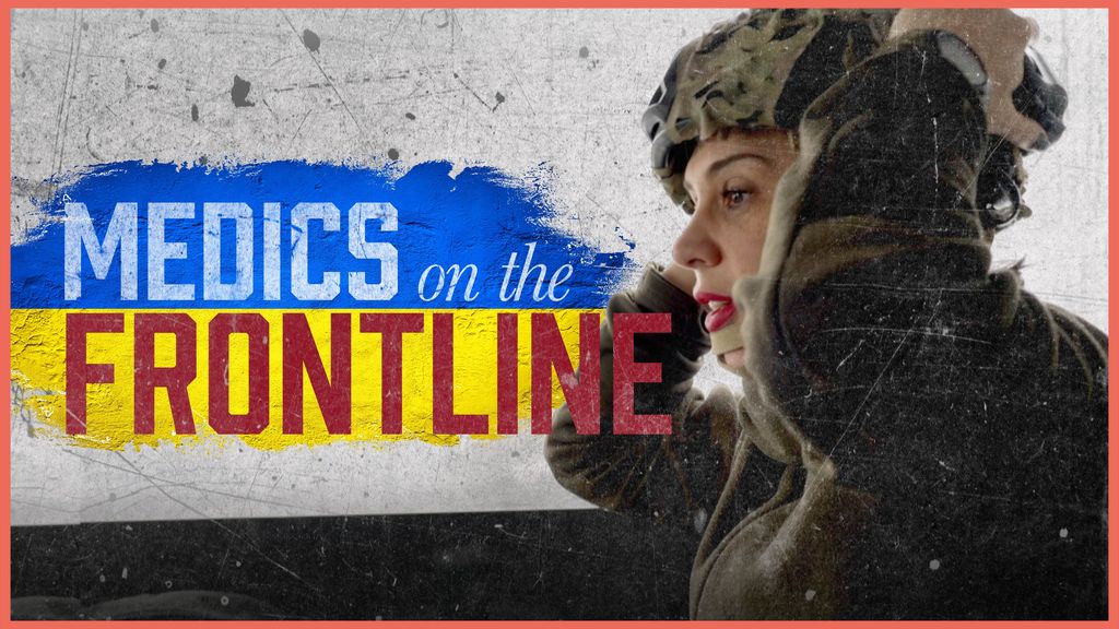 Ukraine: Medics on the Frontline - ABC News
