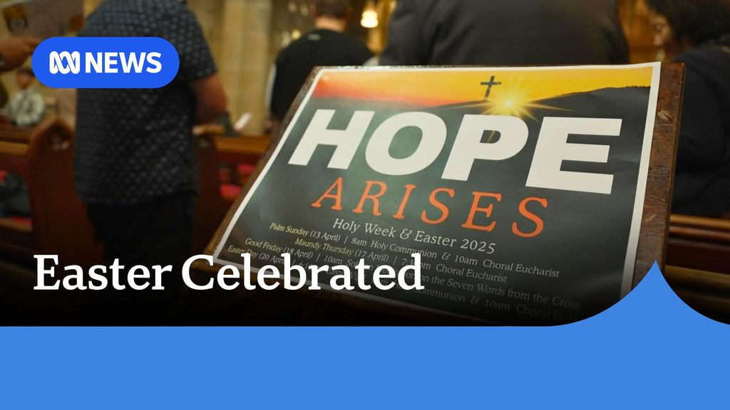 Easter services across the country see messages of hope - ABC News