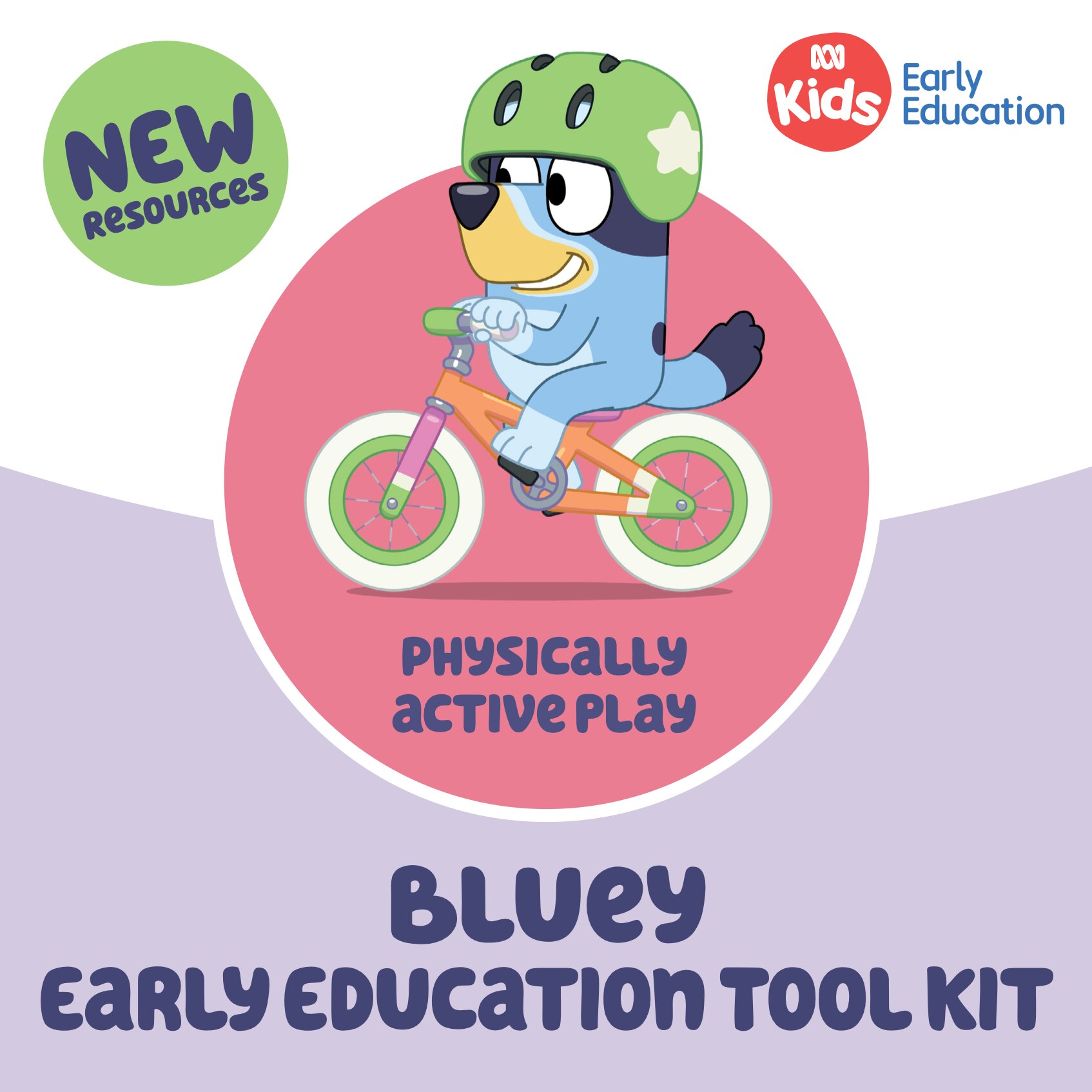 Bluey Early Education Toolkit - Connect and Share - ABC Kids