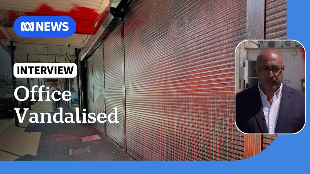 'Disturbing and concerning': Labor MP Peter Khalil's office vandalised ...