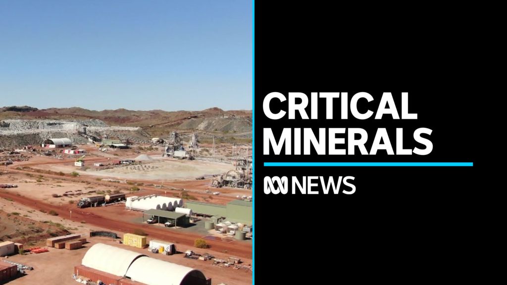 Calls for Australia to prioritise critical mineral alliance - ABC News