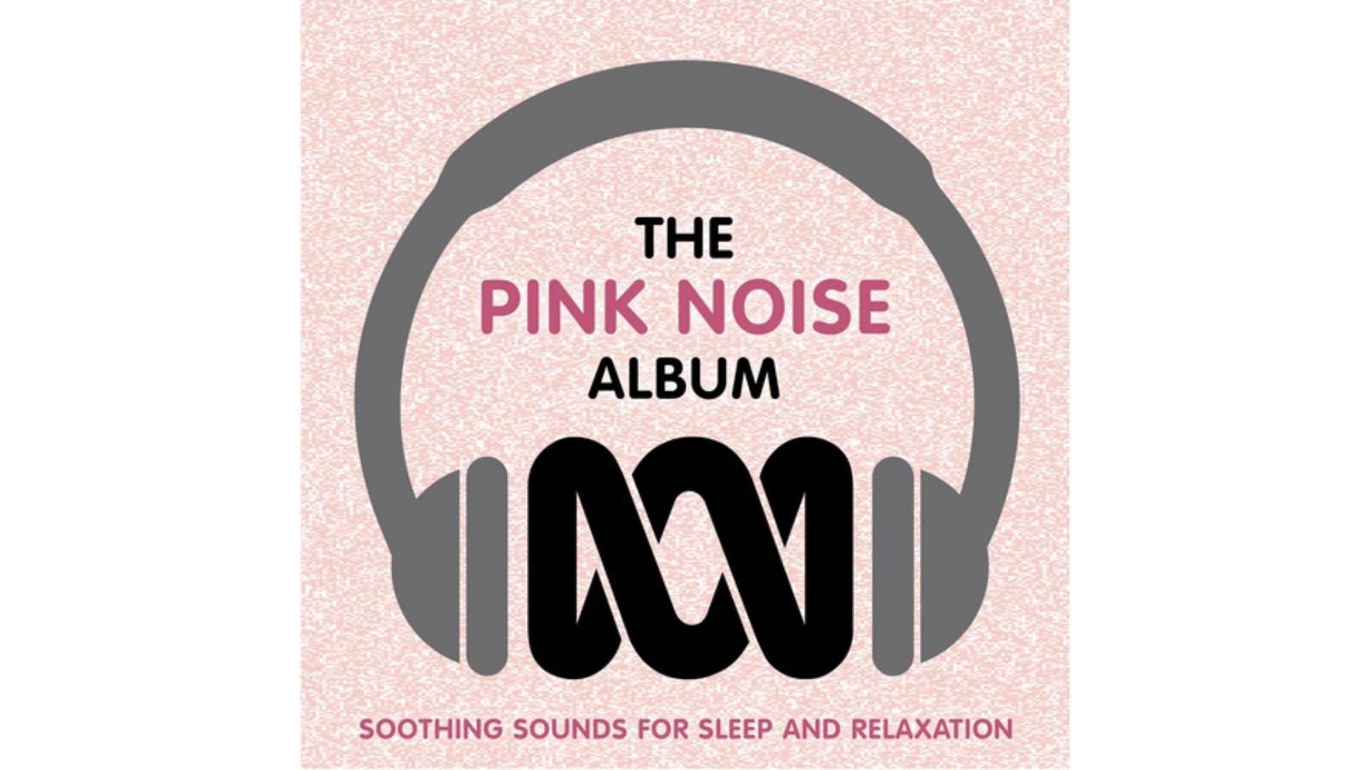 The Pink Noise Album - ABC Music