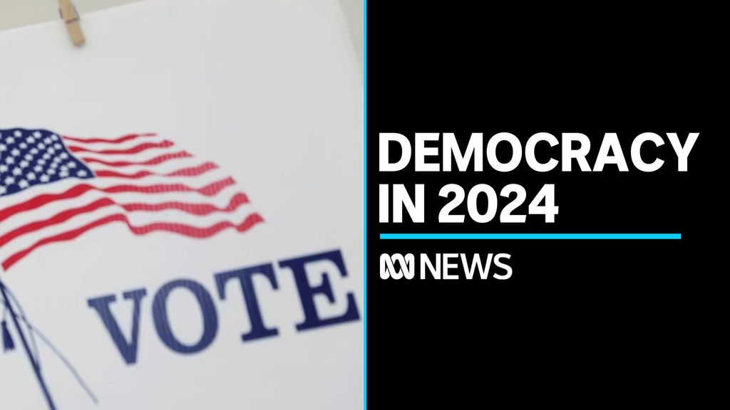 Where will democracy stand as key nations head to the polls in 2024 ...