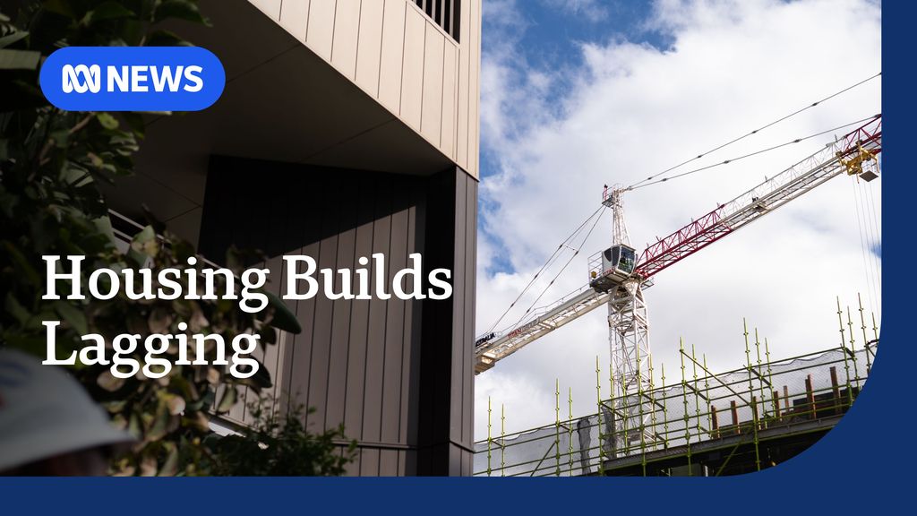 NSW lagging behind in building new housing - ABC News
